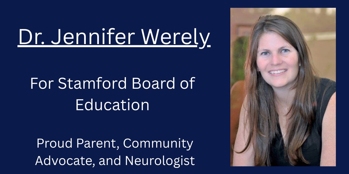 Dr. Jennifer Werely for Stamford Board of Education